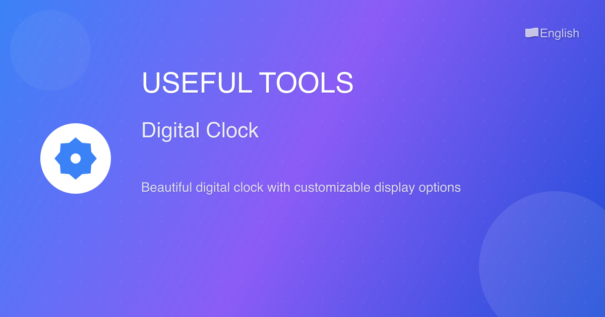 Digital Clock - Beautiful digital clock with customizable display ...