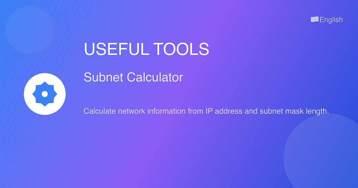 Subnet Calculator | USEFUL TOOLS